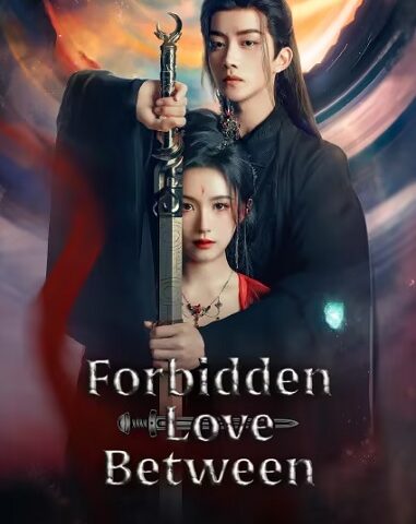 Forbidden Love Between (2024) อุบัติรัก NPC ซับไทย Ep.1-24 (จบ) | Baan-Series.org