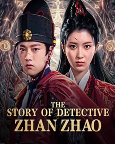 THE STORY OF DETECTIVE ZHAN ZHAO (2025) ยอดนักสืบจั่นเจา ซับไทย ดูซีรี่ย์จีน ซีรี่ย์ออนไลน์