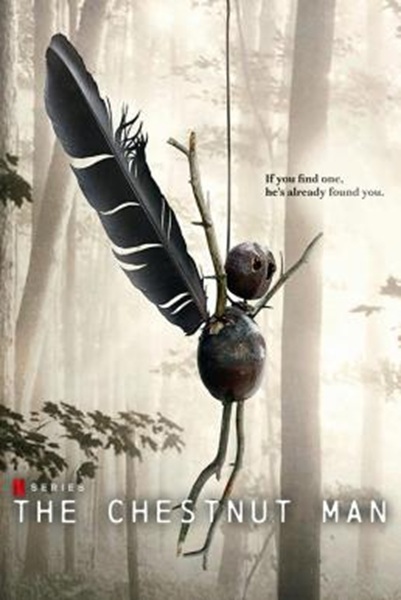 The Chestnut Man : เดอะ เชสต์นัท แมน Season 1 ซับไทย Ep 1-6 จบ ดูซีรี ...